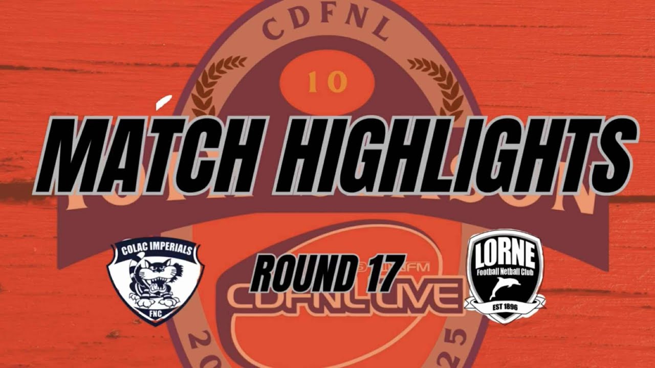 CDFNL Live 25 - Round 17 Colac Imperials vs. Lorne Highlights - YouTube