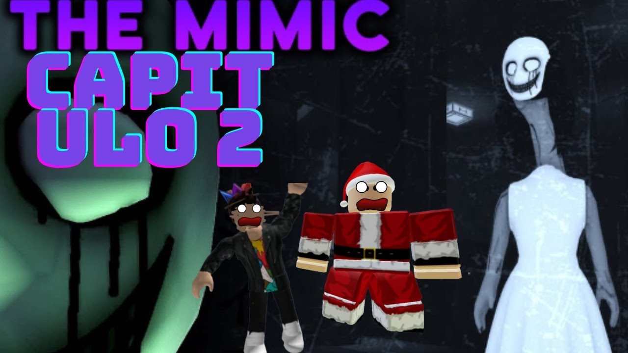 THE MIMIC (CONTROL) CHAPTER 2 - YouTube