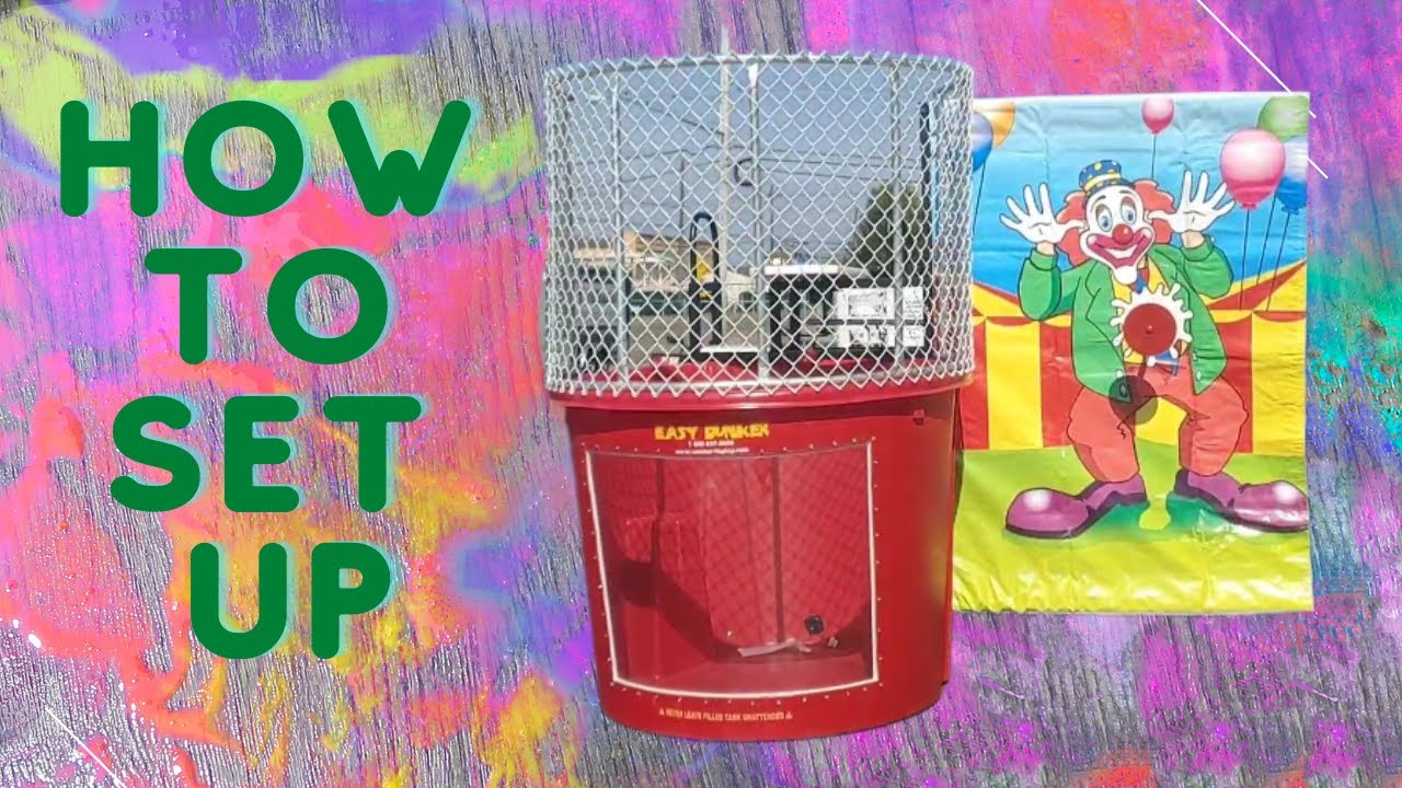 How To Set Up a Dunk tank the right way - YouTube