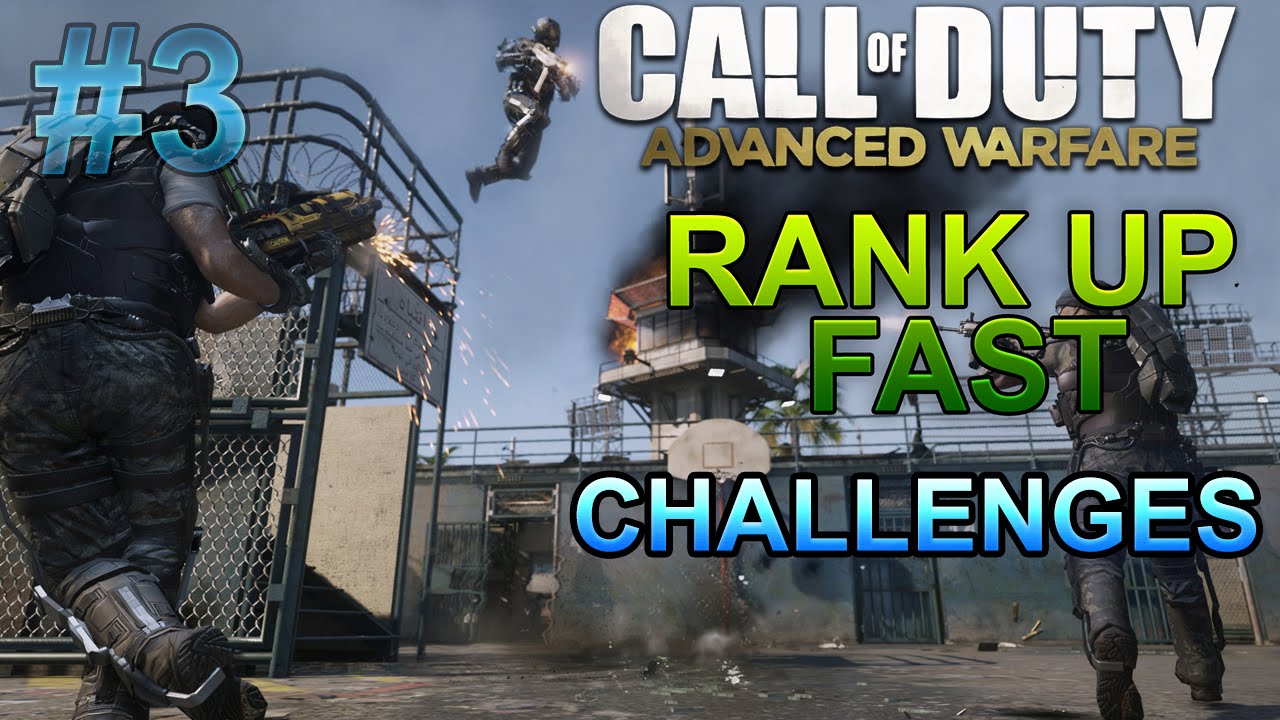 How to Rank Up Fast in Call of Duty: Advanced Warfare: #3 - Challenges ...