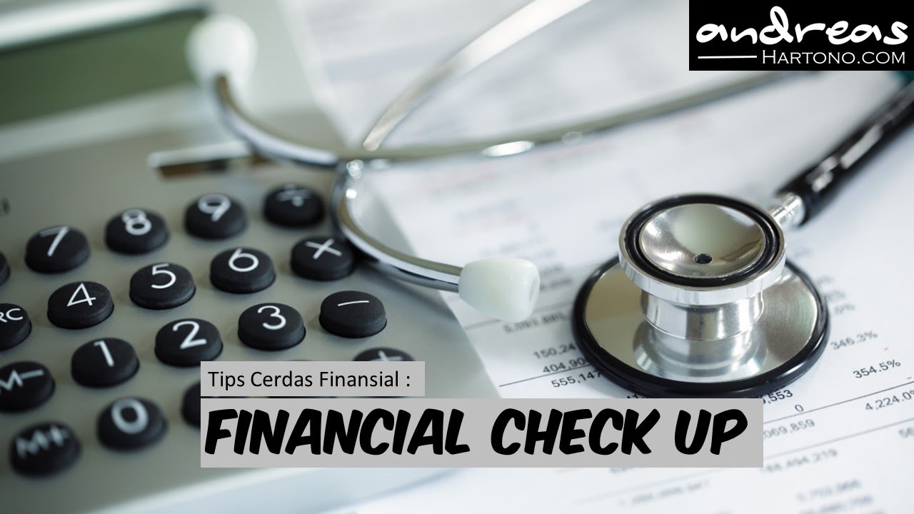 Financial Check Up | Tips Perencanaan Keuangan - YouTube