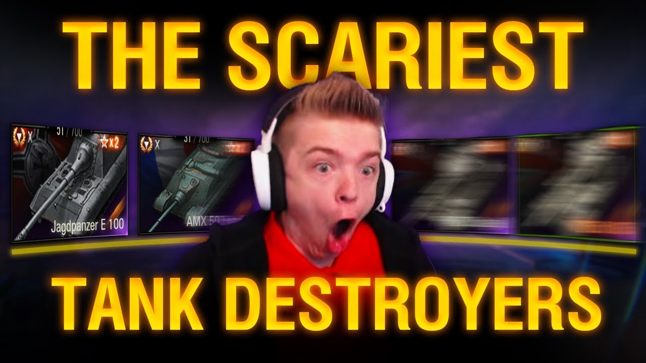 The Scariest Tank Destroyers in World of Tanks - YouTube