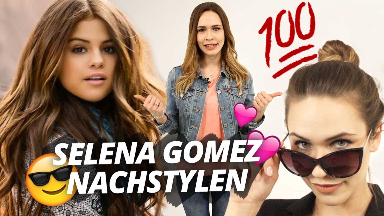 Aussehen wie SELENA GOMEZ | Starstyling w/ Jenni Alexandra - YouTube