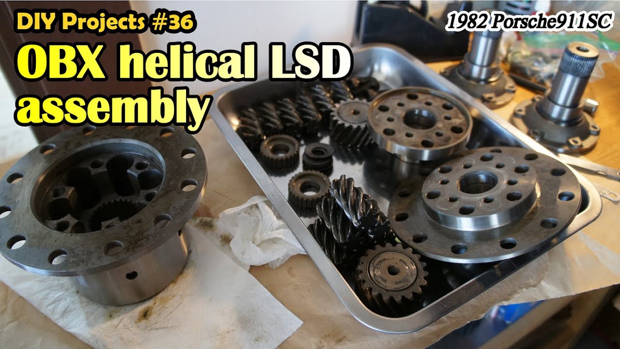 OBXヘリカルLSD組み立てます【ポルシェ911SC整備#36】 Helical LSD Assembly Porsche911SC ...