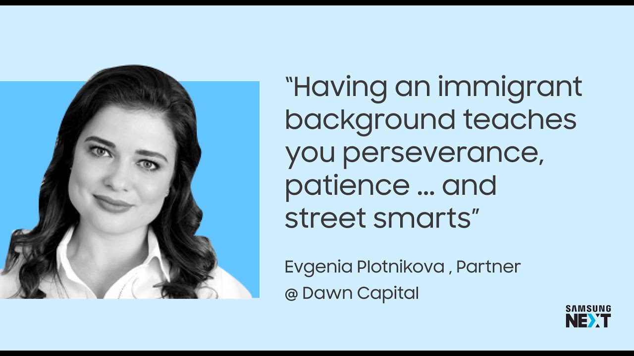 Samsung Next Meets: Evgenia Plotnikova - YouTube
