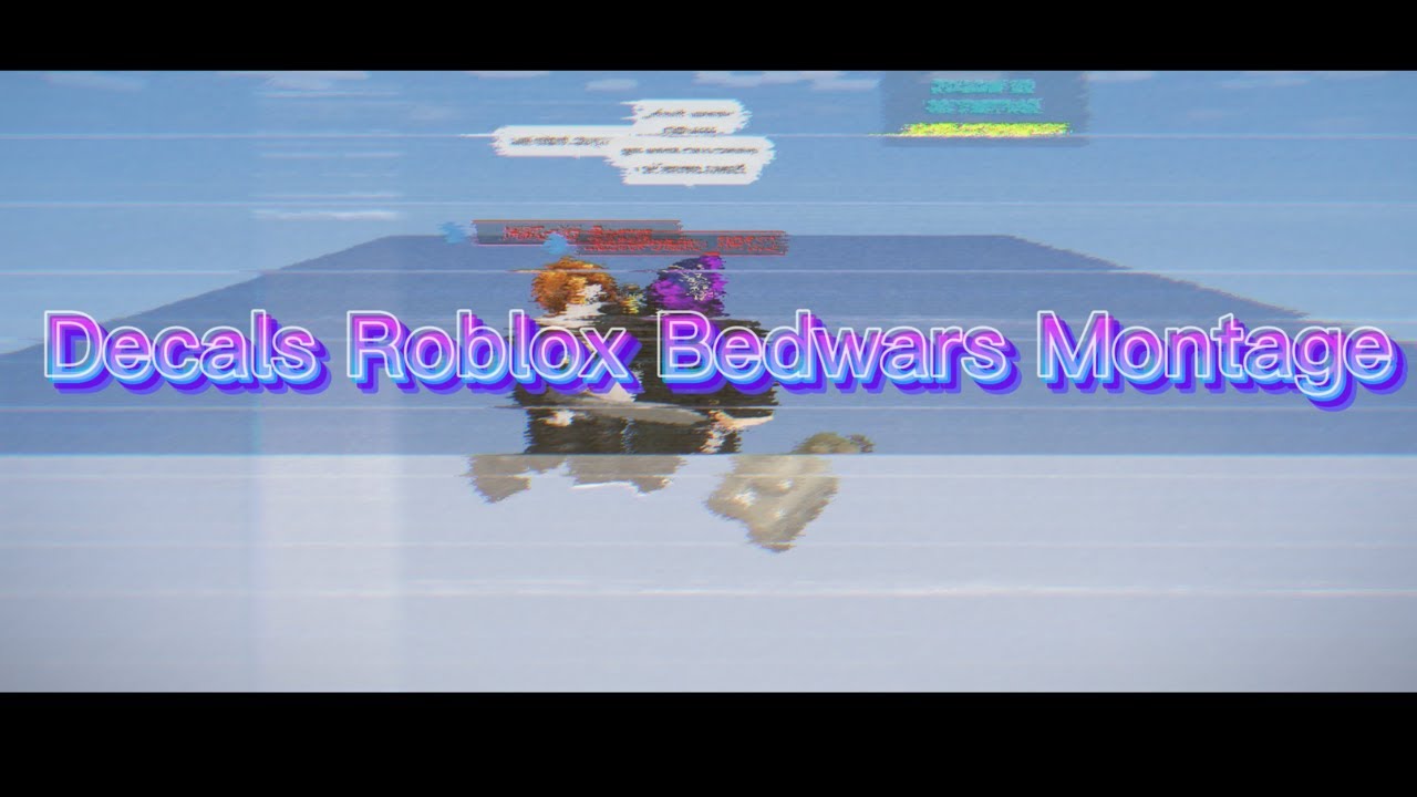 Decals-Roblox Bedwars Montage #robloxbedwars #roblox #gaming - YouTube