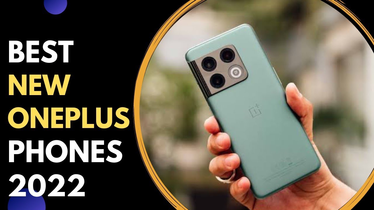 Top 5 New OnePlus Phone 2022 - YouTube