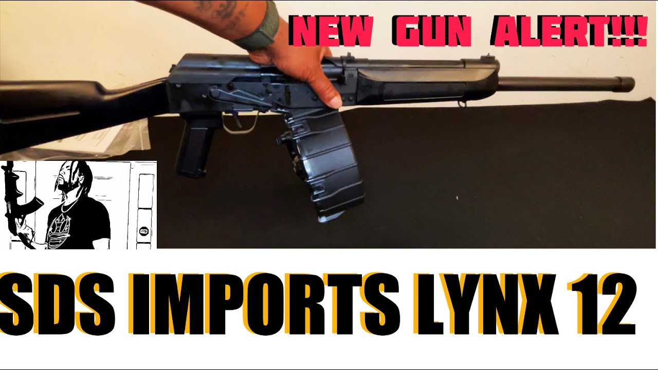 New Gun Alert!! SDS Imports Lynx 12 Chinese Saiga - YouTube