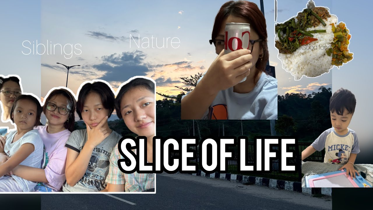Slice of life “Recent days “ simple moments with family ,simple days ...