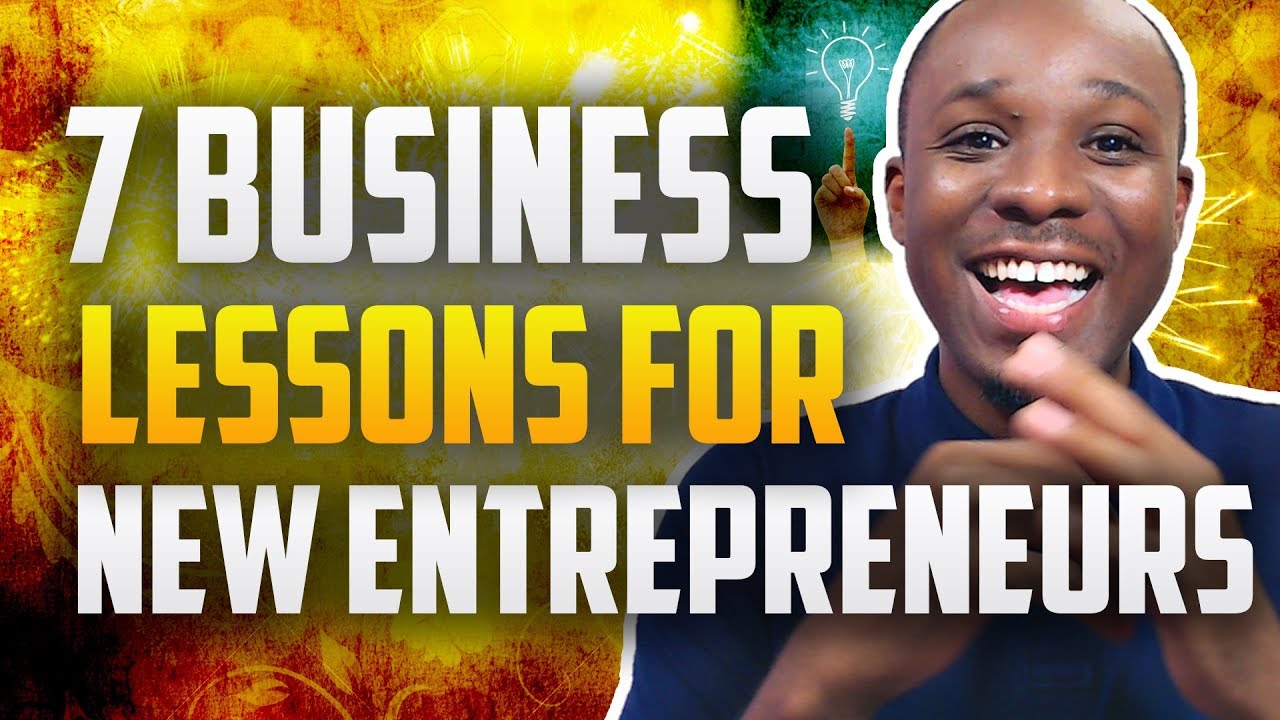 7 Harvard-Like Business Lessons for Every New Entrepreneur - YouTube
