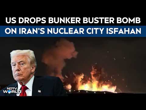 US Drops 900-kg Bunker Buster Bomb On Iran's Isfahan, Trump Shares Video