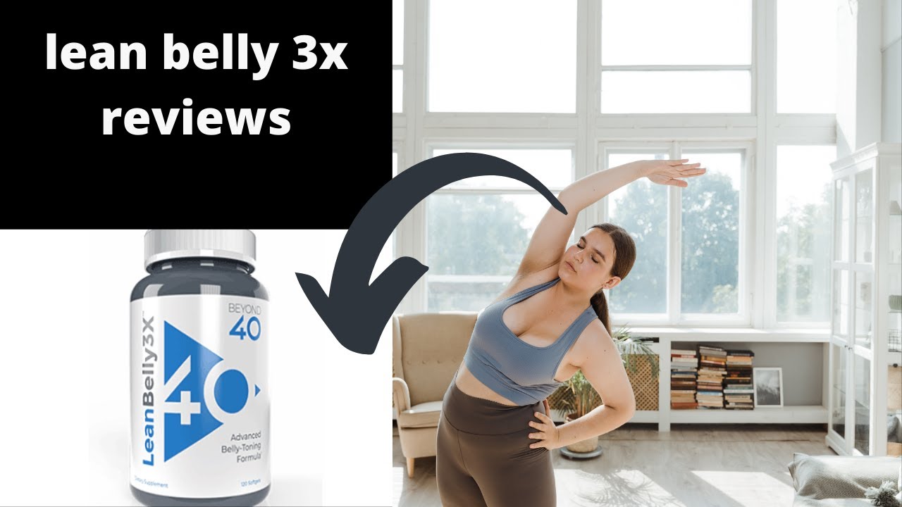 Lean Belly 3x Review - lean belly 3x buy! Does Lean Belly 3x Supplement ...