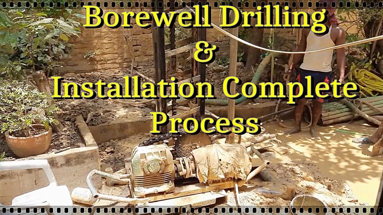Bore well Drilling & installation Complete Process of submersible water ...