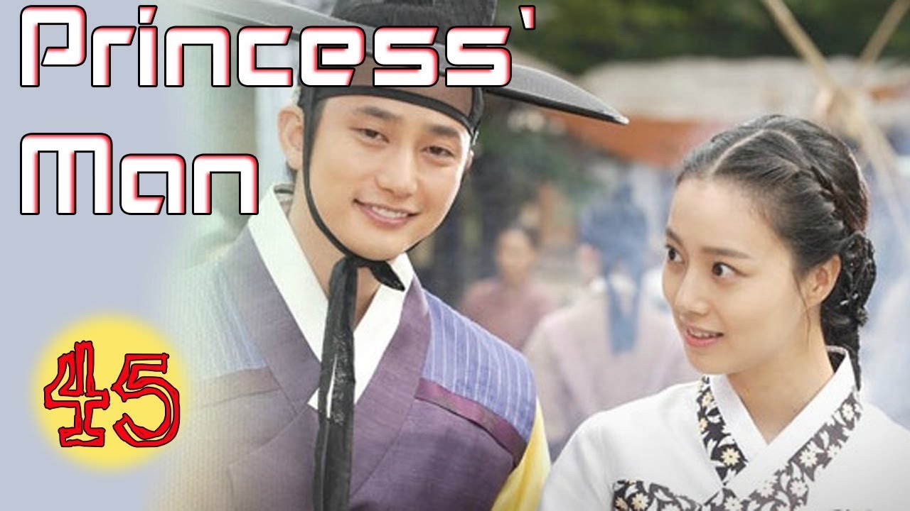 Princess' Man ep 45 | Best Korean drama (Eng sub) - YouTube