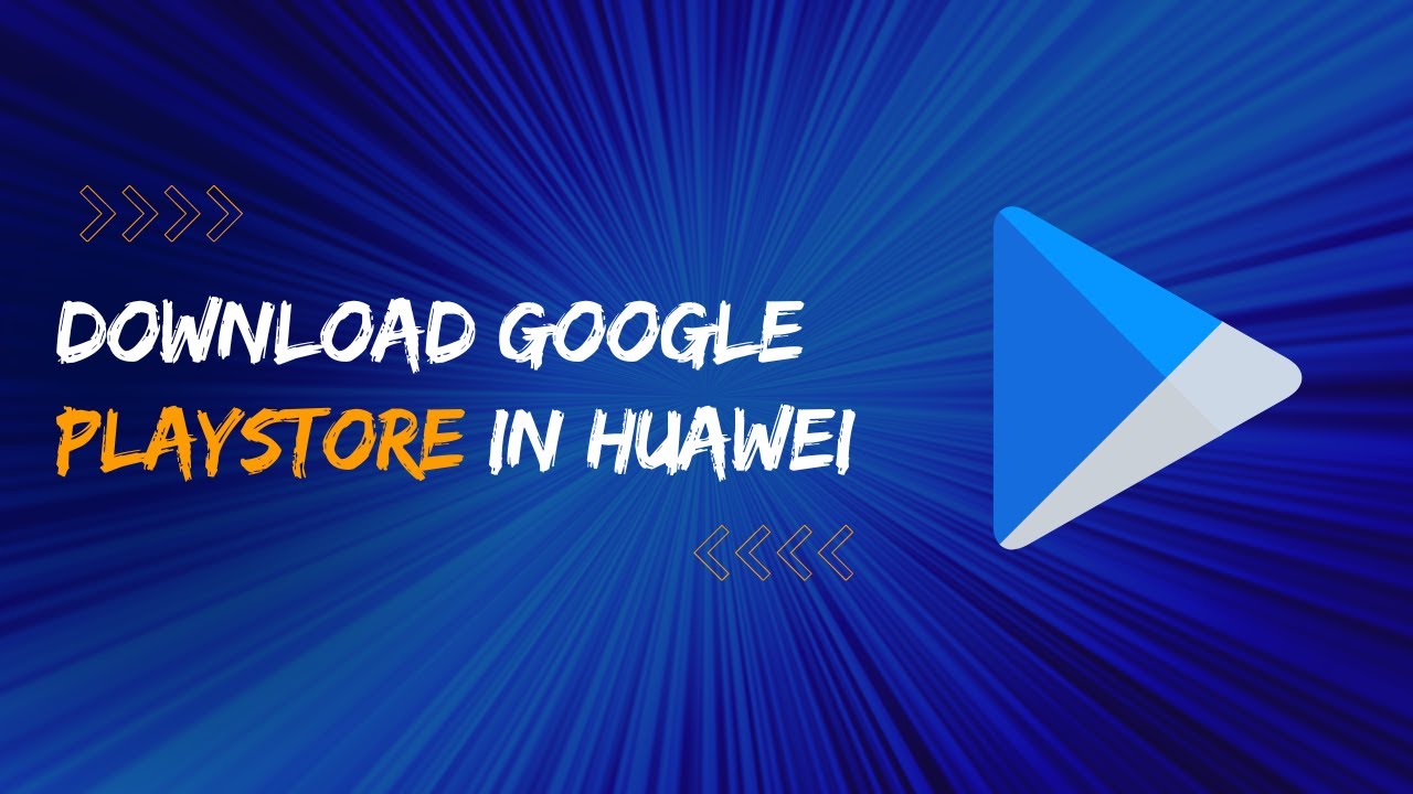 How to Install Google Play Store on Huawei - YouTube