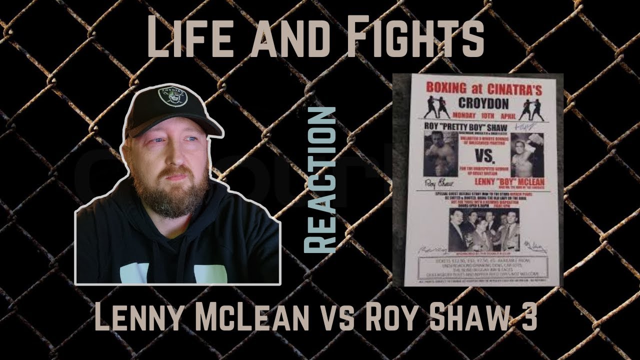 Fight Reaction - Lenny McLean vs Roy Shaw 3 - Unlicensed Boxing - YouTube