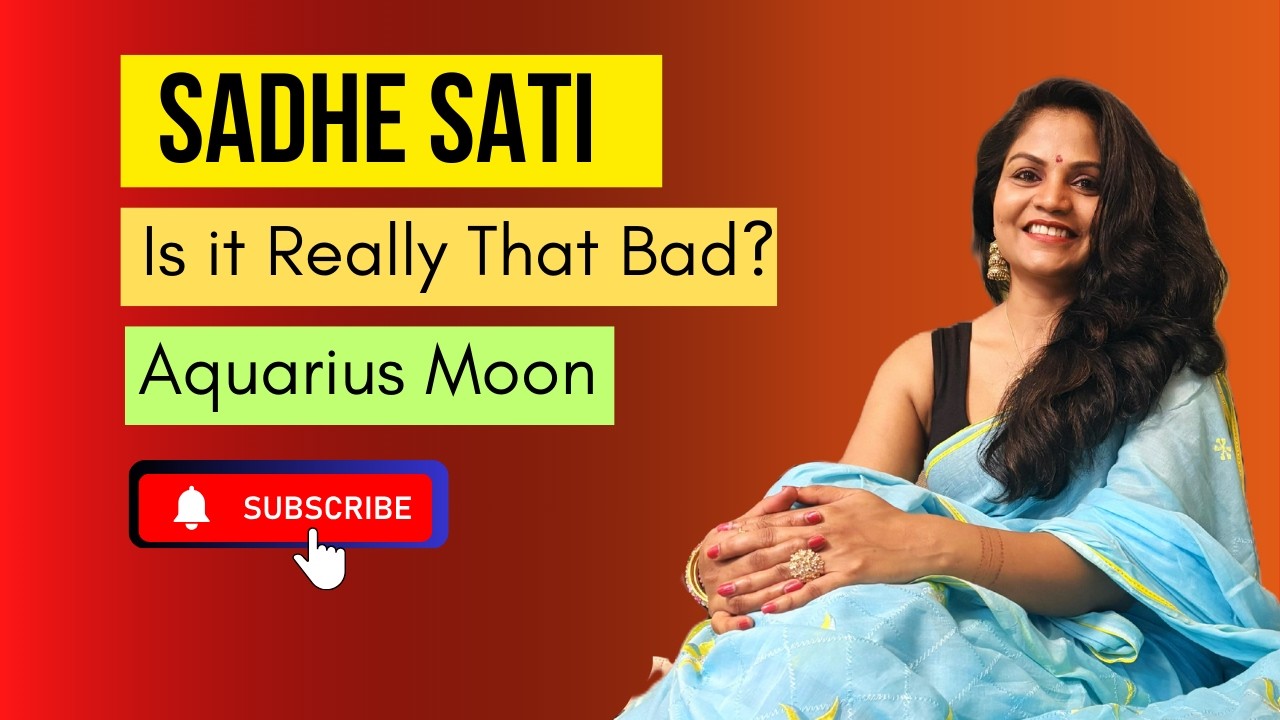 Is Sadhe Sati really bad? Sadhe Sati for Aquarius Moon Sign - YouTube