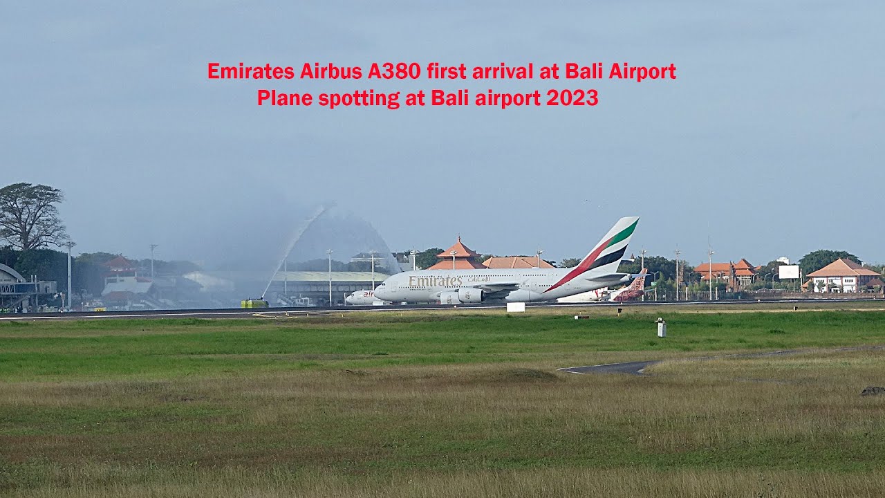 Emirates Airbus A380 landing in Bali airport Plane spotting 2023 ...