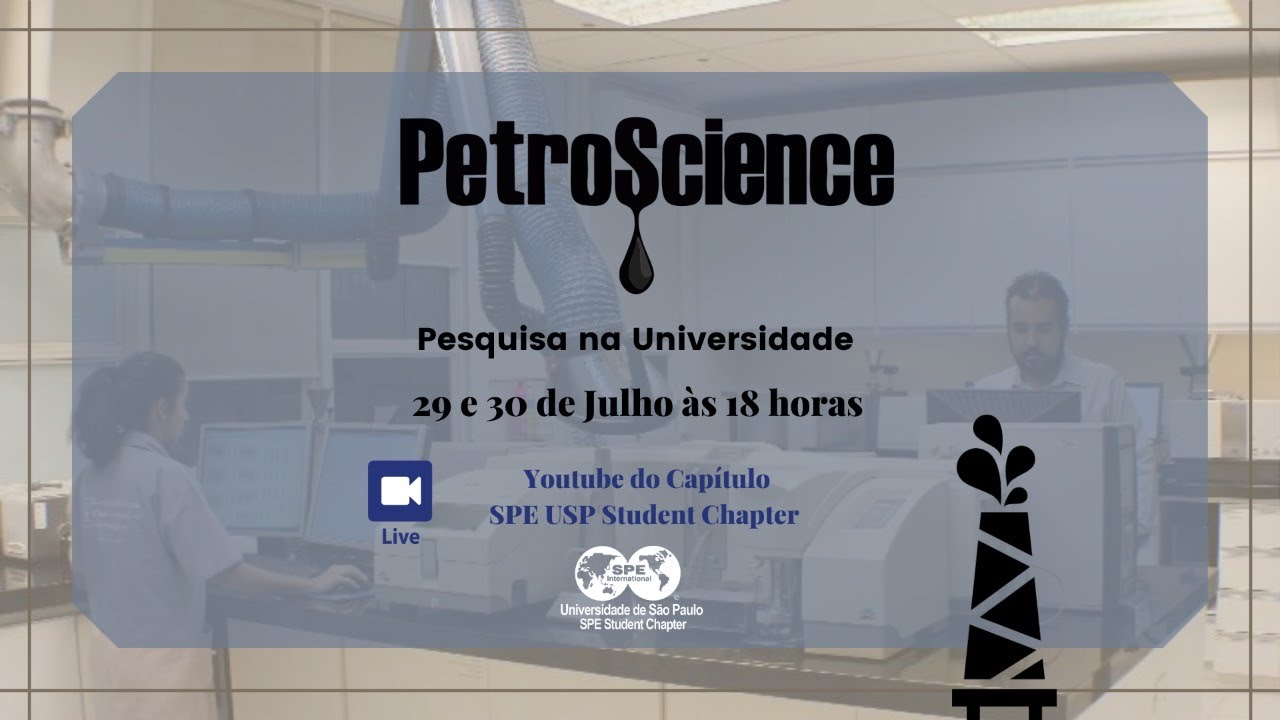 VII PetroScience - Pesquisa na Universidade (30/07/2020) - YouTube