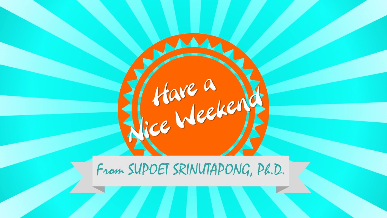 Have a Nice Weekend อนิเมชั่นแบบคลี่ และปั่น ด้วย PowerPoint - YouTube