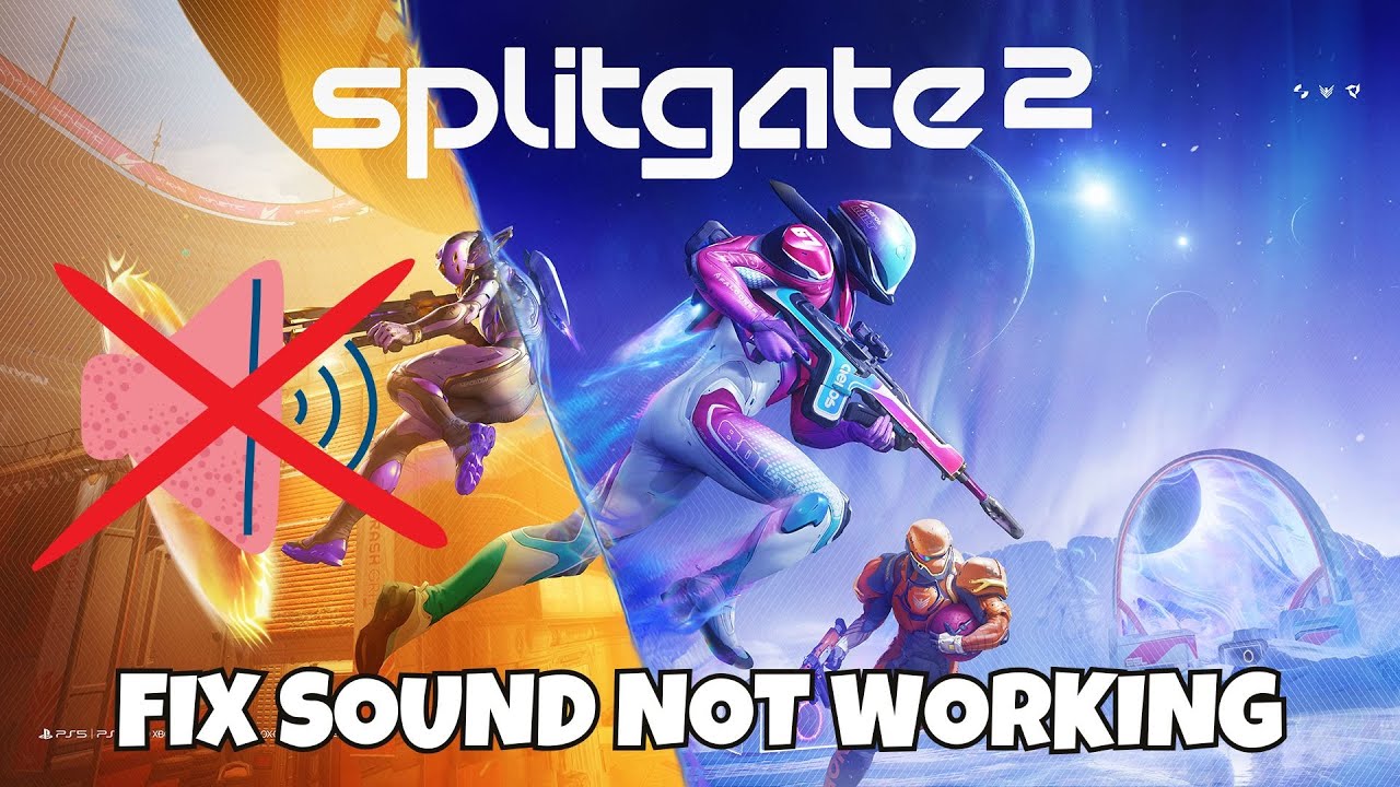 Fix Splitgate 2- Beta Sound or Audio Not Working | Solve Distorted or Crackling Audio Problem ...