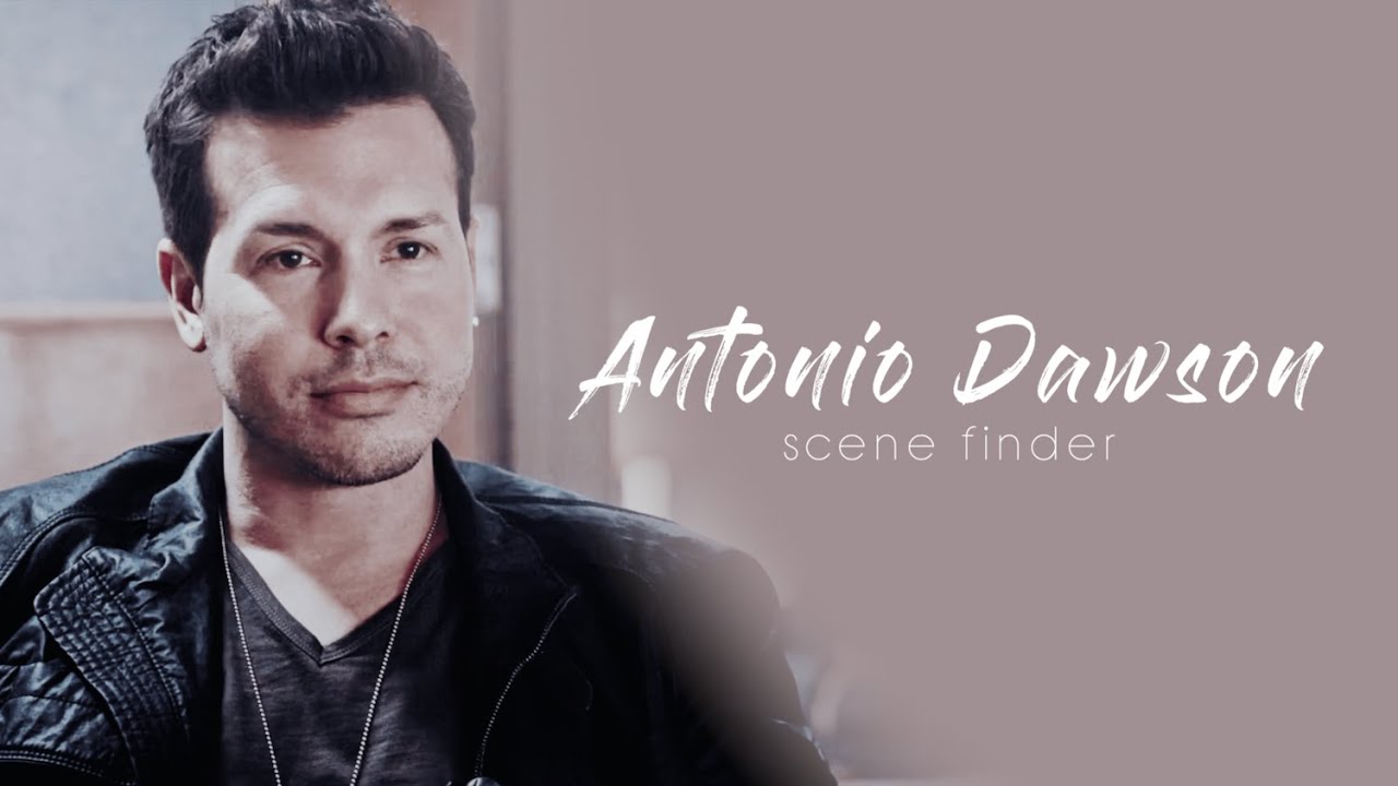 Antonio Dawson | scene finder [CF S1 & S2] - YouTube