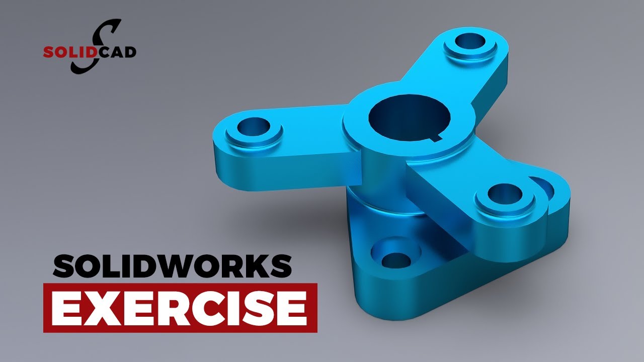 SolidWorks Exercise 15 | SolidWorks Tutorial | SolidCad - YouTube