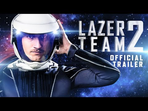 Lazer Team 2 - Official Trailer