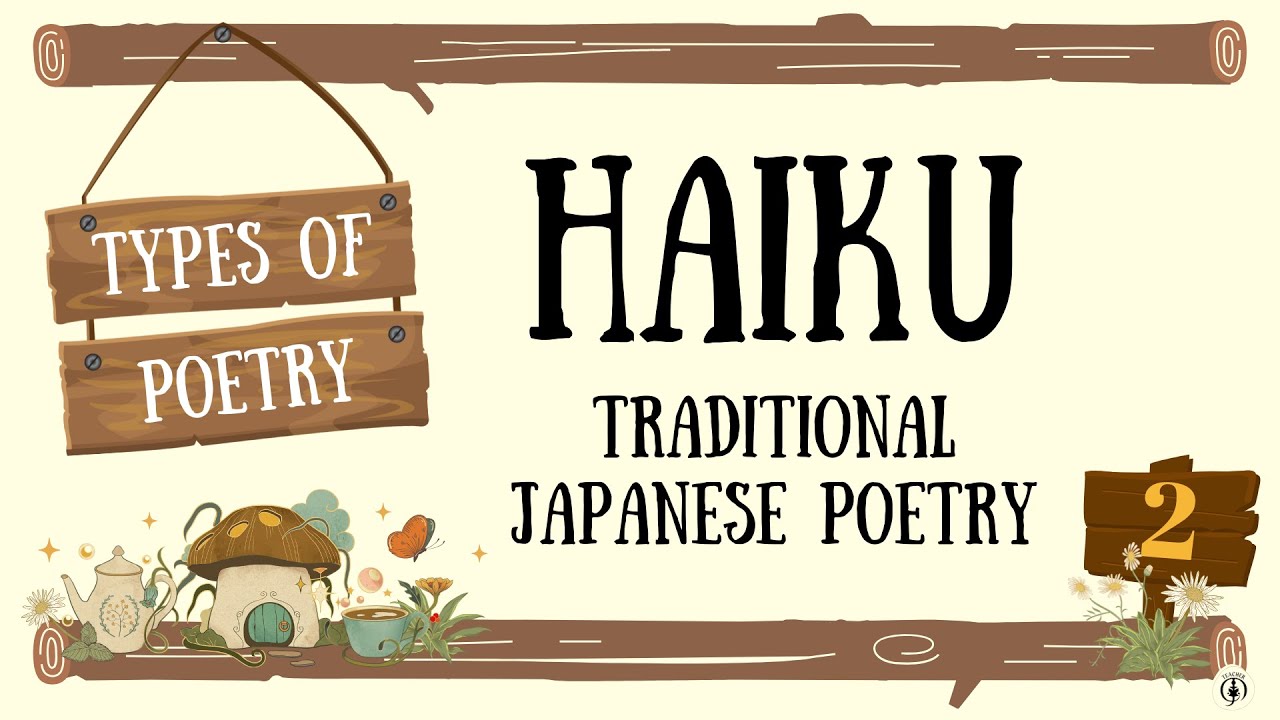 Ep7_Prt2: HAIKU | Types of Poetry for Children & Adolescents - YouTube
