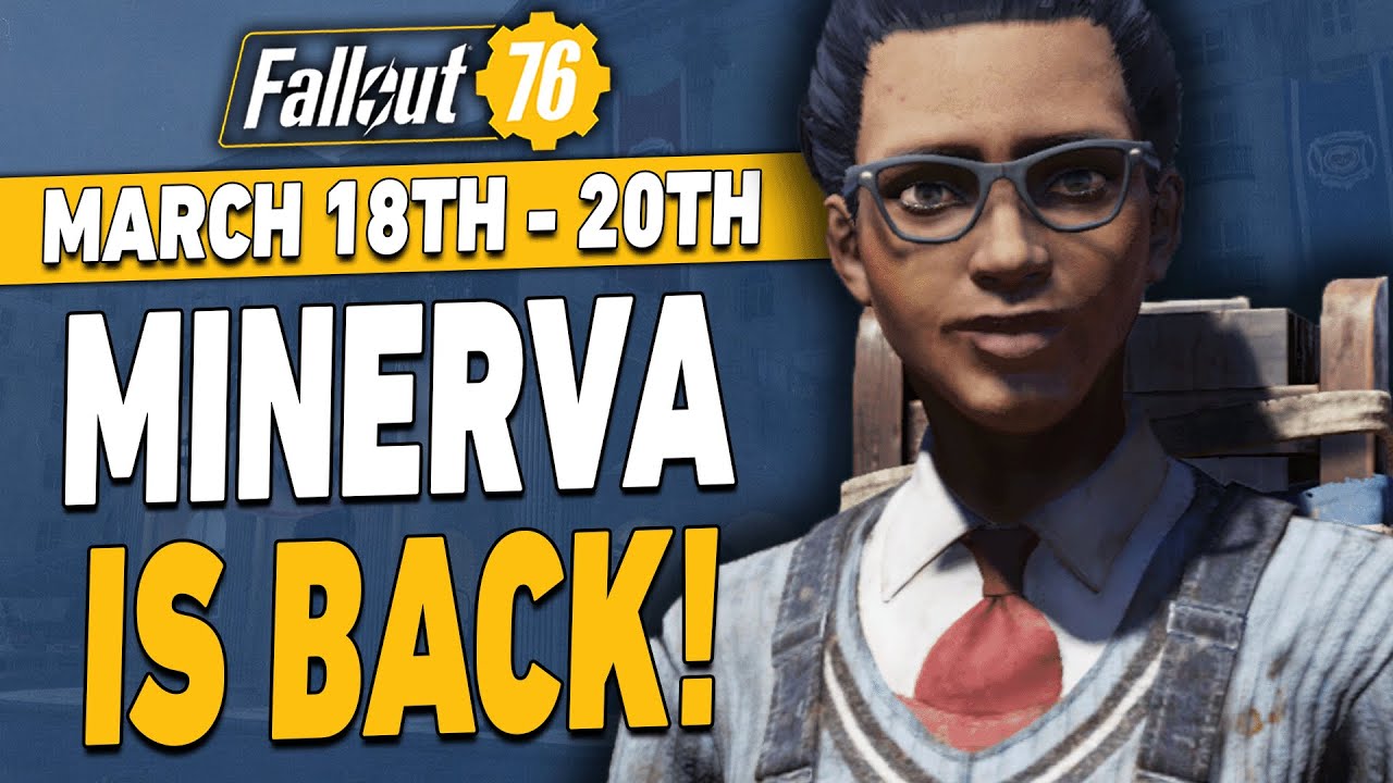 Fallout 76 Minerva Sale Location | March 18th - 20th - YouTube