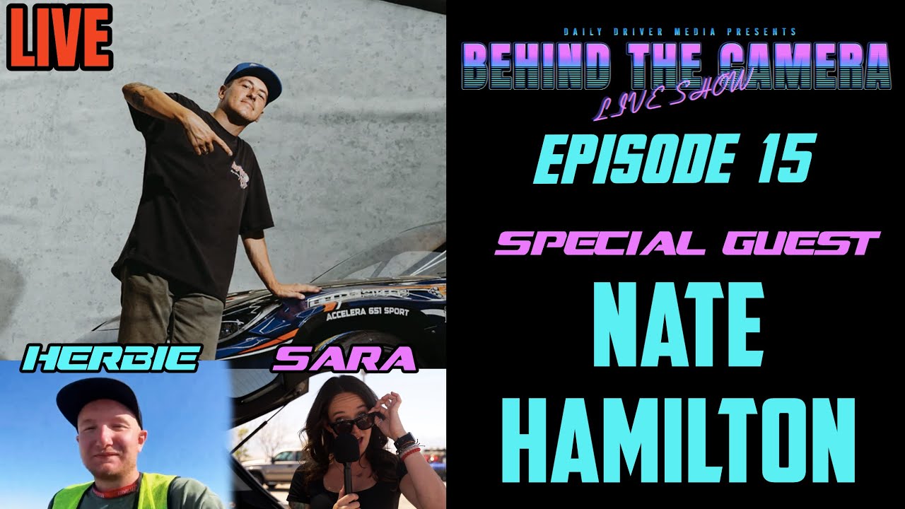 Nate Hamilton - Behind The Camera Live Show EP. 15 - YouTube