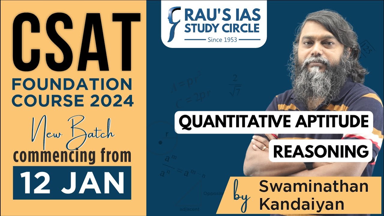 CSAT Foundation Course 2024 | Quantitative Aptitude | UPSC CSE 2024 ...