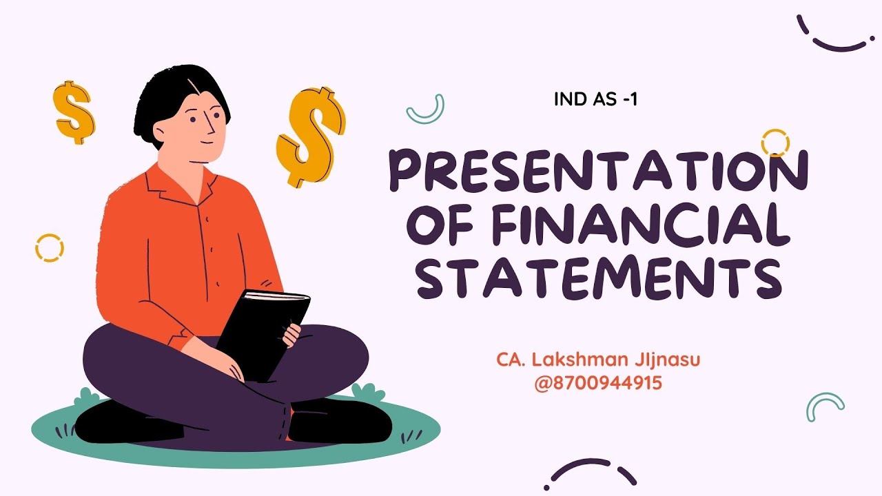 IND AS 1, Presentation of Financial Statements: Summary - YouTube