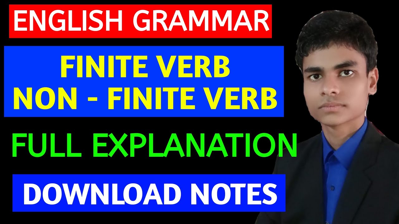 Finite verb and non finite verb | Full concept explained | English ...
