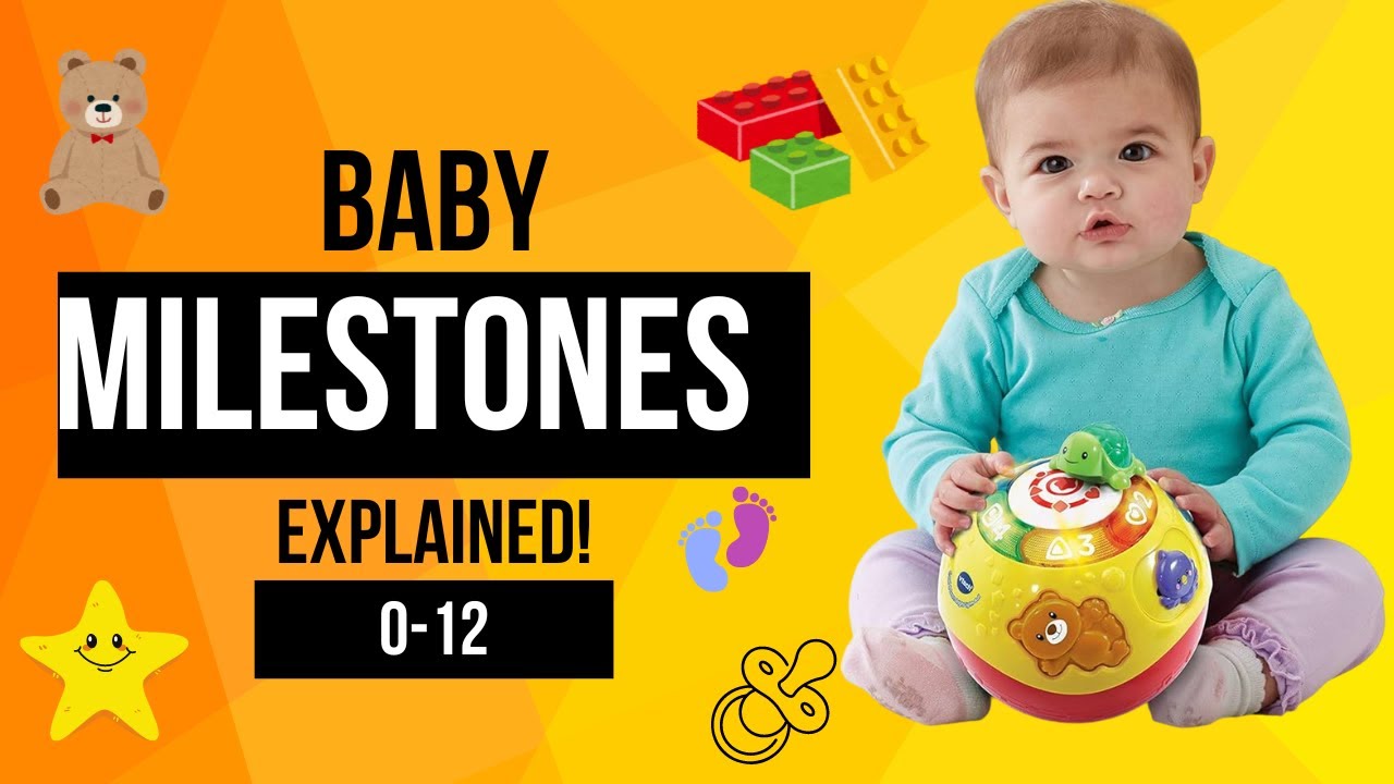 Understanding Baby Milestones: What to Expect in the First Year - YouTube
