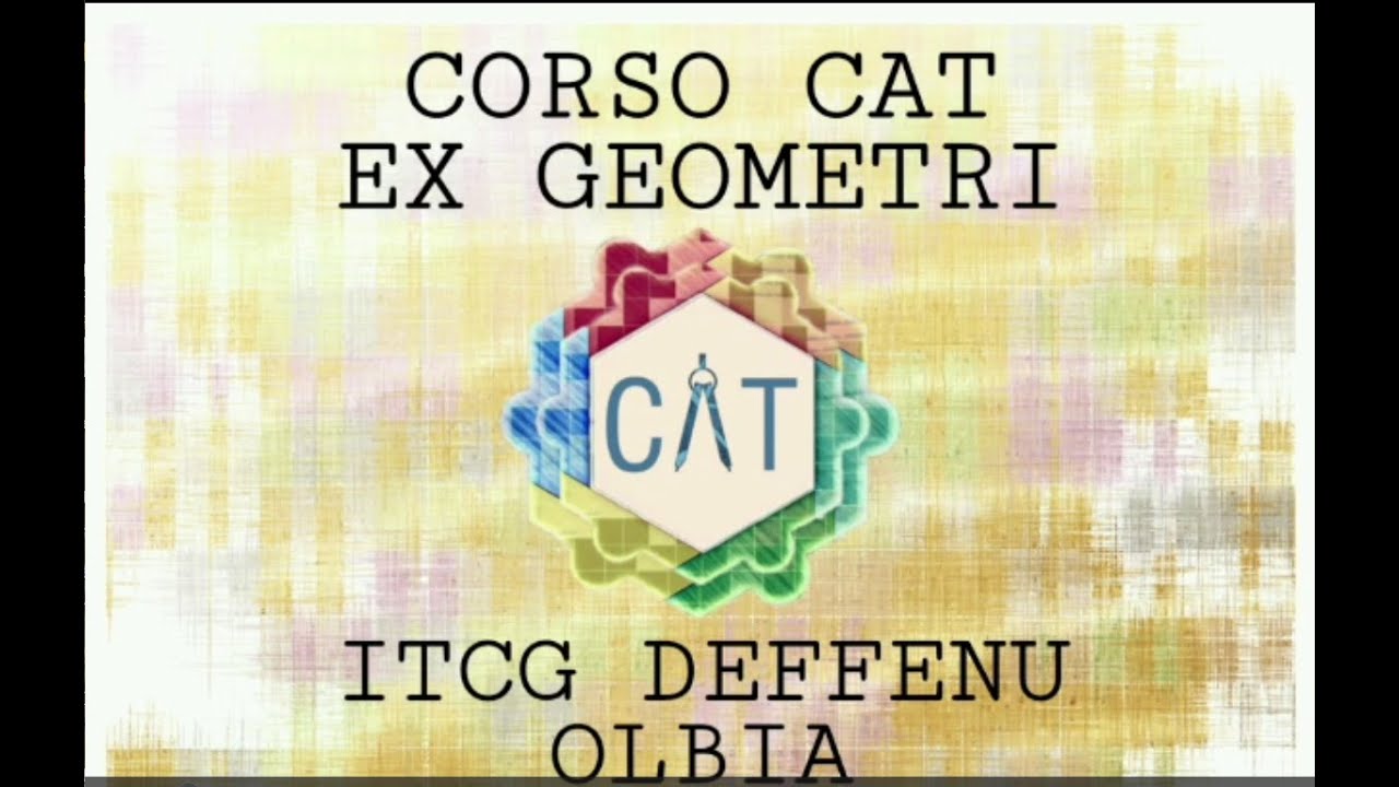 CORSO C A T EX GEOMETRI - YouTube