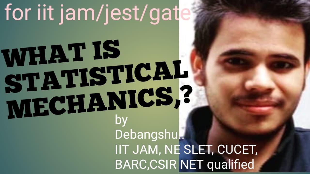 What Is Statistical Mechanics YouTube what-is-statistical-mechanics-youtube