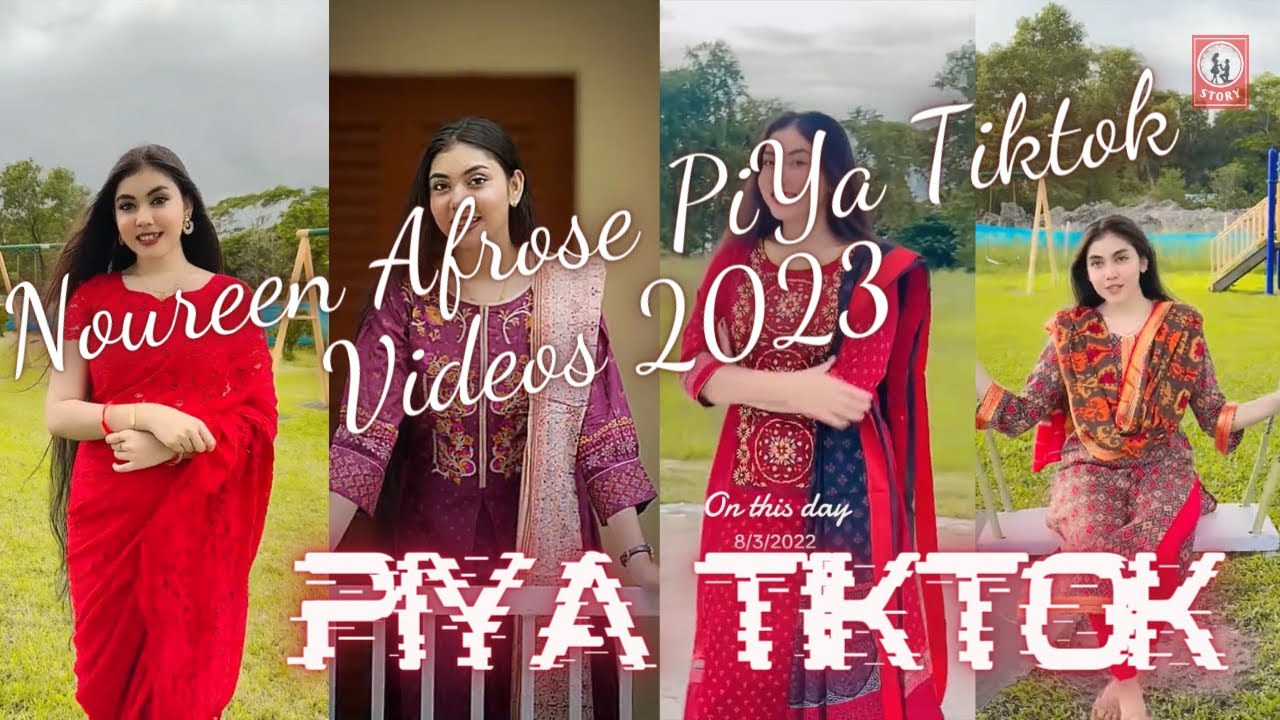 Noureen Afrose Piya New Tiktok Videos 2023 | PiYa | Noureen Afrose Piya | Noureen Last Tiktok ...