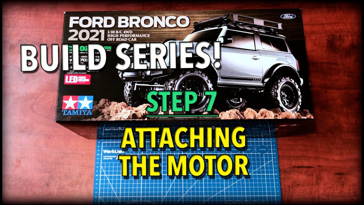 Tamiya Ford Bronco 2021 Build Series! - Step 7 - Attaching the Motor ...