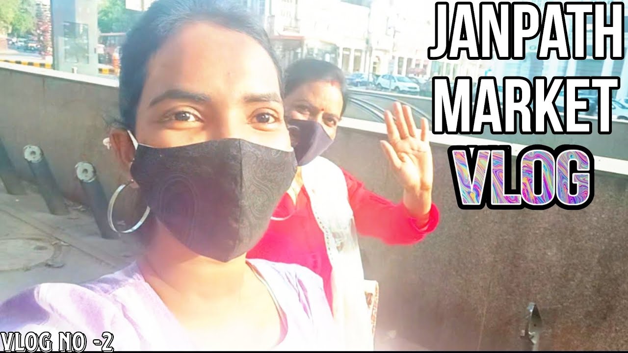 Janpath Market in Connaught Place Vlog | Nehal Hub - YouTube
