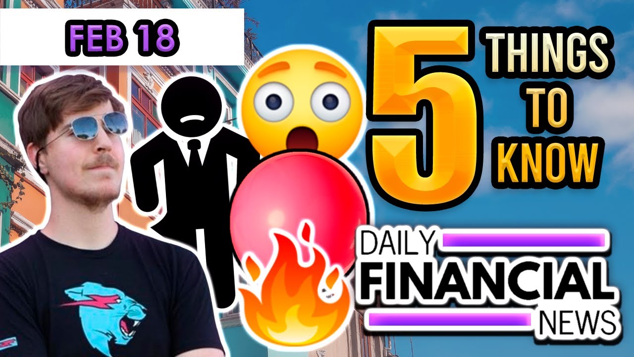 Feb 18 Financial News: Hot Inflation, More Layoffs, Creator Economy to ...