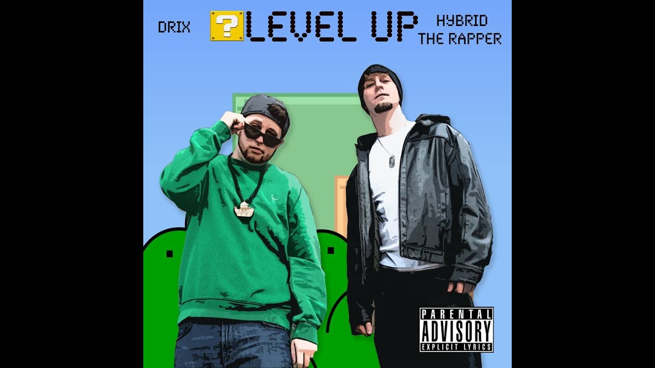 LEVEL UP (FULL ALBUM) - DRIX and Hybrid the rapper - YouTube