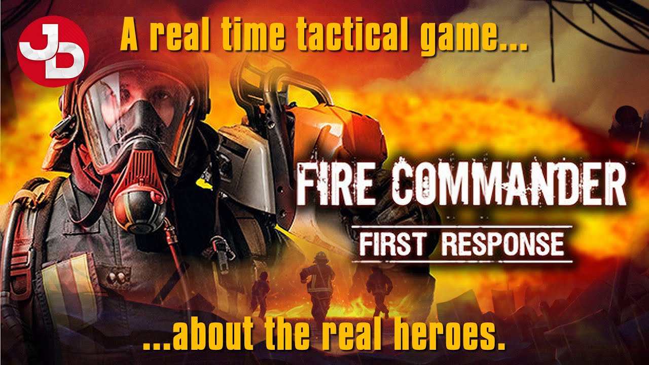 A First Look at Fire Commander: First Response PC Gameplay 1440p 60fps ...