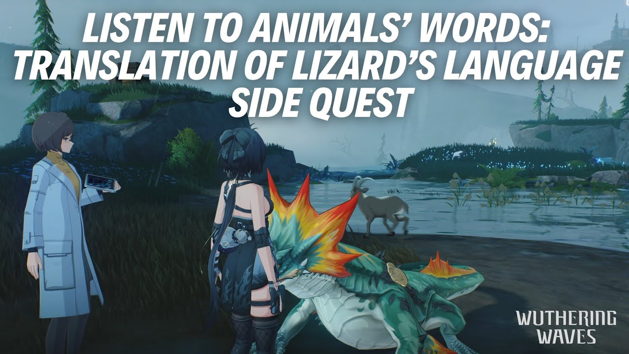 LISTEN TO ANIMALS’ WORDS: TRANSLATION OF LIZARD’S LANGUAGE SIDE QUEST ...