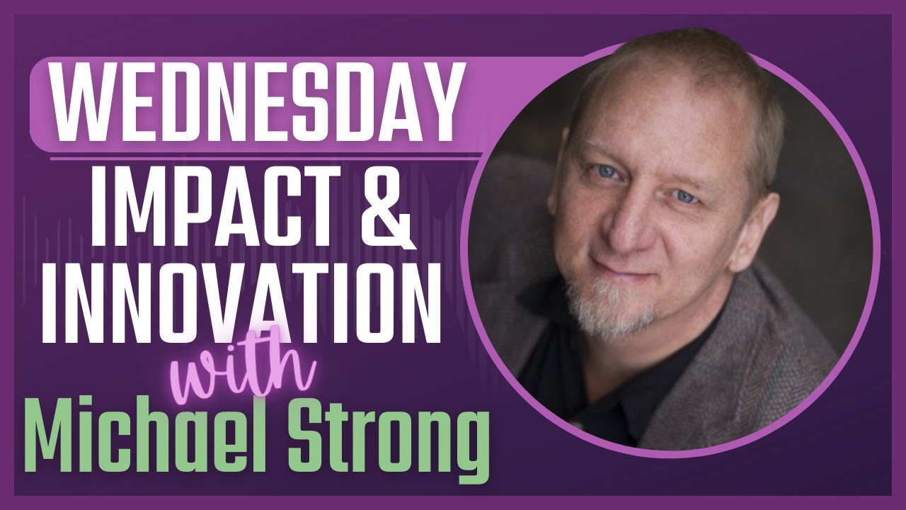 CMM126: The Innovation of Learning with Michael Strong - YouTube