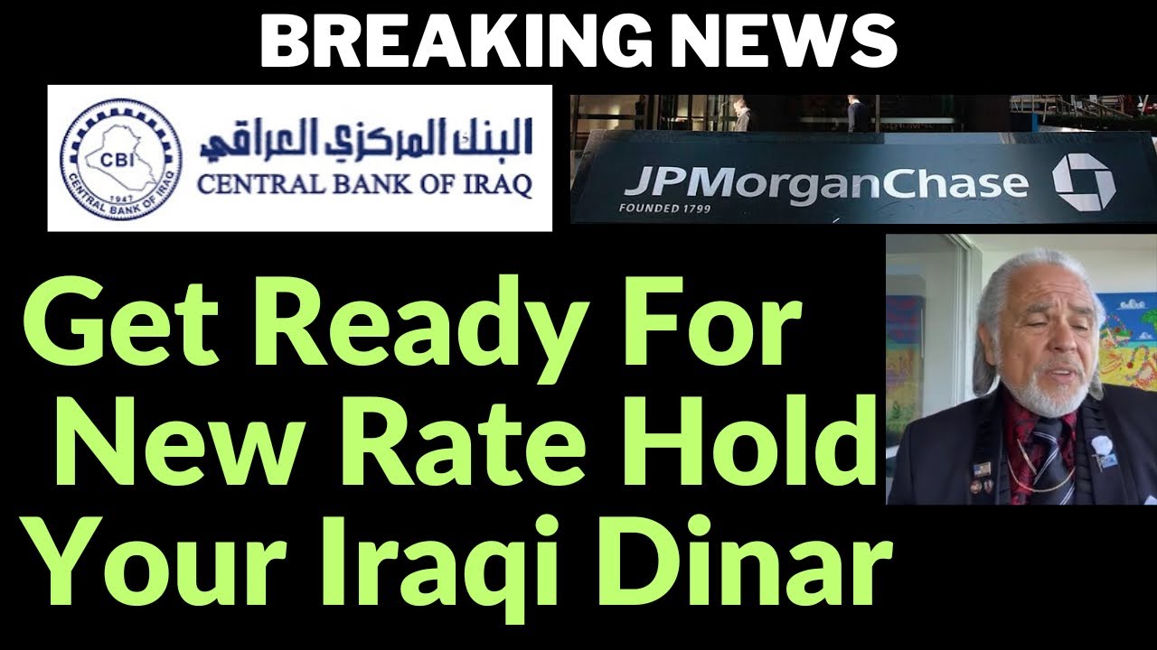 Iraqi Dinar | Get Ready For New Rate | Massive Update Today Hold Your ...