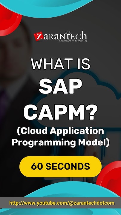 What is SAP CAPM | ZaranTech #shorts - YouTube