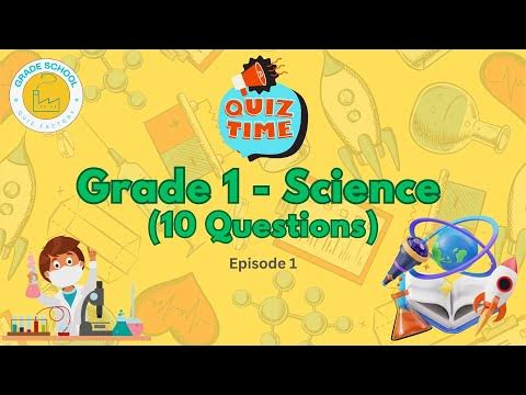 Science Quiz for Grade 1 (episode 1) - YouTube