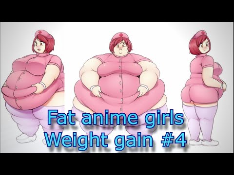Fat anime girls weight gain #4