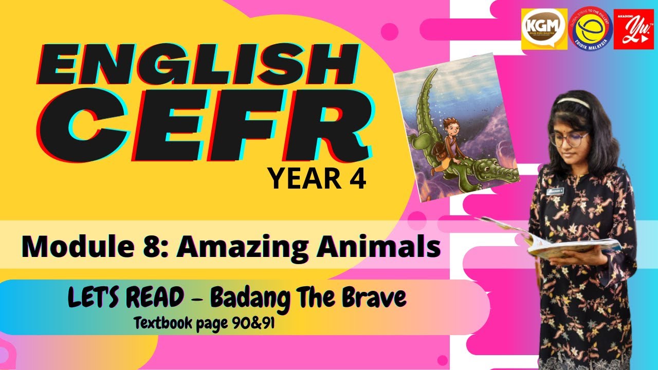 GET SMART PLUS 4: MODULE 8: AMAZING ANIMALS {Story Time- Badang The ...